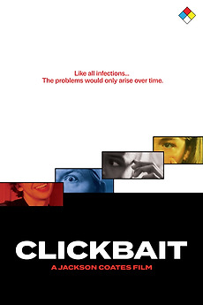 ‎CLICKBAIT (2025) directed by Jackson Coates • Reviews, film + cast ...