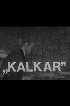 ‎Kalkar (1980) directed by Hardi Volmer • Film + cast • Letterboxd