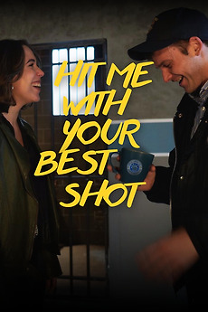 ‎Hit me with your best shot (2024) directed by Soso Sanchez • Film ...
