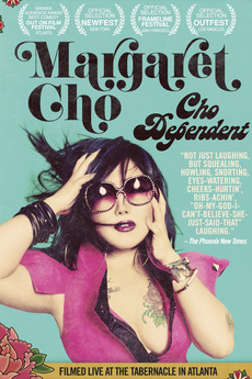 ‎Margaret Cho: Cho Dependent (2011) directed by Lorene Machado • Reviews, film + cast • Letterboxd