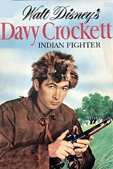 ‎Davy Crockett, Indian Fighter (1954) directed by Norman Foster ...