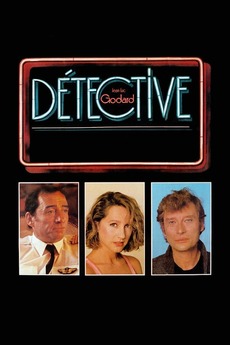 ‎Detective (1985) directed by Jean-Luc Godard • Reviews, film + cast ...