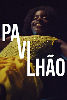 ‎Pavilhão (2025) directed by Victoria Fiore • Reviews, film + cast ...
