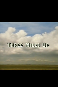 ‎Three Miles Up (1995) directed by Lesley Manning • Reviews, film ...