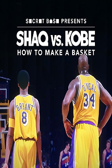 â žhow To Make A Basket Shaq Vs Kobe 2023 Directed By Ryan Simmons