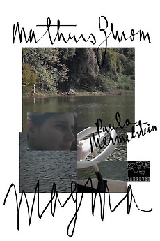 ‎Magma (2025) directed by Matheus Zenom • Reviews, film + cast • Letterboxd