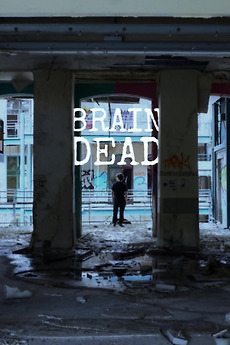‎Braindead (2024) directed by Lucas George • Reviews, film + cast ...