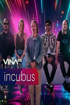 ‎Festival de Viña del Mar 2025: Incubus • Film + cast • Letterboxd