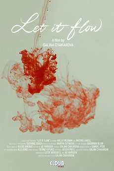 ‎Let It Flow (2025) directed by Galina Chakarova • Film + cast • Letterboxd