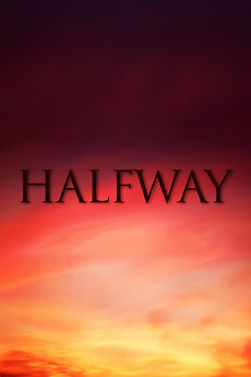 ‎Halfway (2009) directed by Andres Meza-Valdes, Diego Meza-Valdes ...