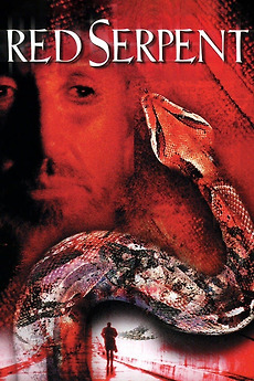 ‎Red Serpent (2002) directed by Gino Tanasescu • Reviews, film + cast ...