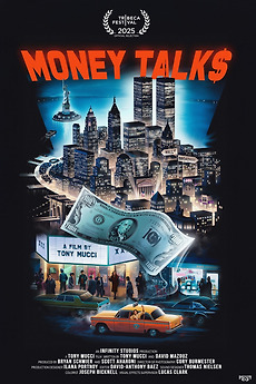 ‎Money Talks (2025) directed by Tony Mucci • Reviews, film + cast • Letterboxd