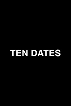 Ten Dates’ review by owen • Letterboxd