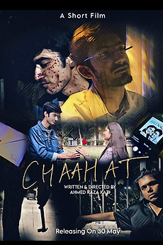 ‎Chaahat (2023) directed by Ahmed Raza Kazi • Film + cast • Letterboxd