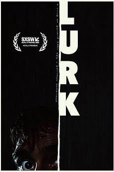 ‎Lurk (2025) directed by Mairin Hart • Reviews, film + cast • Letterboxd