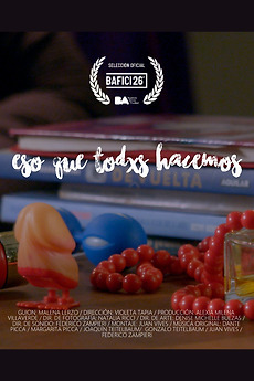 ‎That Thing We All Do (2025) directed by Violeta Tapia • Film + cast • Letterboxd