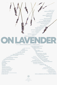 ‎On Lavender (2025) directed by Makis Evangelatos, Eirini Chatzi • Film ...