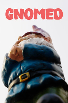 ‎Gnomed (2025) directed by Clay Kessler • Reviews, film + cast • Letterboxd