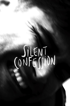 ‎Silent Confession (2025) directed by Ágoston András • Reviews, film ...