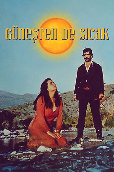 ‎Güneşten de Sıcak (1978) directed by Yaşar Seriner • Film + cast ...
