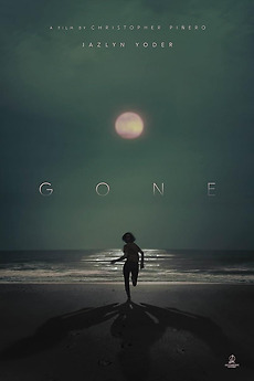 ‎Gone (2021) directed by Christopher Pinero • Reviews, film + cast ...