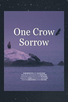 ‎One Crow Sorrow (2024) directed by Margaret Mäses • Reviews, film ...
