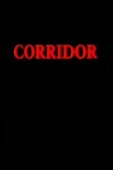 ‎Corridor (1989) directed by Alain Robak • Reviews, film + cast ...
