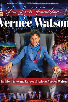 ‎You Look Familiar: Vernée Watson directed by Juney Smith • Film + cast ...