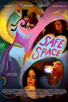 ‎Safe Space (2024) directed by Nurcan Çoban • Reviews, film + cast ...