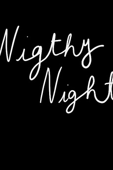 ‎Nighty Night - Short Film directed by Charlotte • Film + cast • Letterboxd