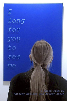 ‎I Long for You to See Me (2023) directed by Kris Kneen, Anthony ...