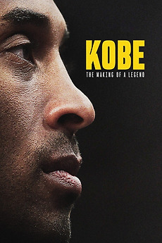 ‎Kobe: The Making of a Legend (2025) • Reviews, film + cast • Letterboxd