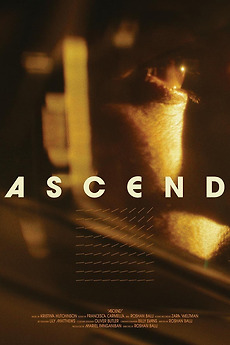 ‎Ascend (2025) directed by Roshan Balu • Film + cast • Letterboxd