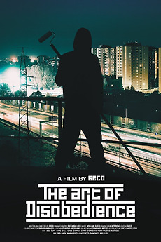 ‎The Art of Disobedience (2025) directed by Geco • Reviews, film + cast ...