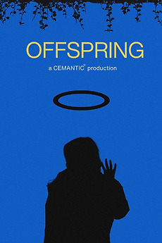 ‎Offspring (2025) directed by Ethan Burley • Reviews, film + cast ...