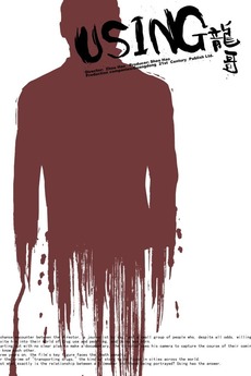 ‎Using (2007) directed by Zhou Hao • Reviews, film + cast • Letterboxd