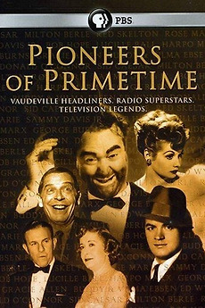 ‎Pioneers of Primetime (2005) directed by Steven J. Boettcher • Reviews ...