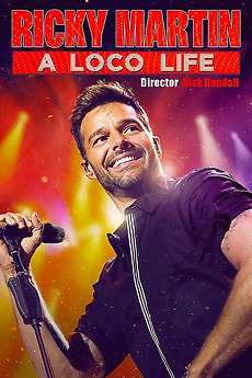 ‎Ricky Martin: A Loco Life (2025) directed by Nick Randall • Film ...