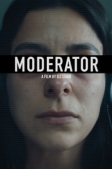 ‎Moderator (2025) directed by Eli Staub • Reviews, film + cast • Letterboxd