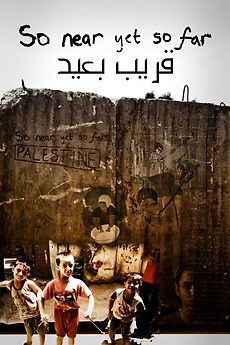 ‎So Near Yet So Far (2002) directed by Eliane Raheb • Reviews, film ...