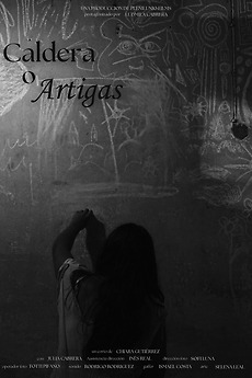 ‎Caldera o Artigas directed by Chiara Gutierrez • Film + cast • Letterboxd