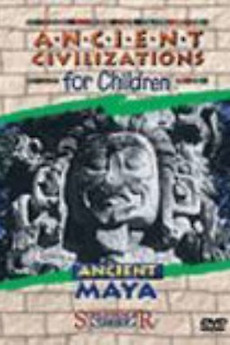 ‎Ancient Maya (2004) • Film + cast • Letterboxd