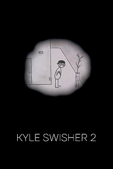 ‎Kyle Swisher 2 (2024) directed by Finn Horsman • Film + cast • Letterboxd