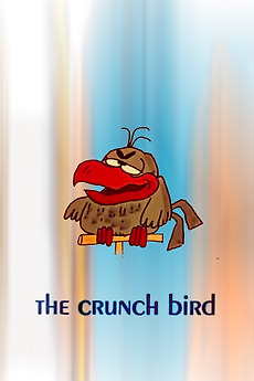 ‎The Crunch Bird (1971) directed by Ted Petok • Reviews, film + cast ...
