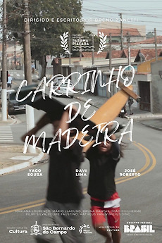 ‎Wooden Go-Kart (2025) directed by Breno Zanetti • Film + cast • Letterboxd