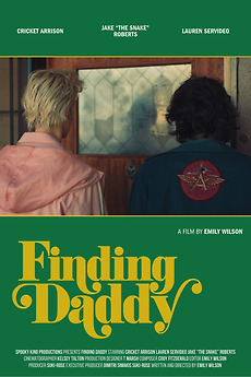 ‎Finding Daddy directed by Emily Wilson • Film + cast • Letterboxd
