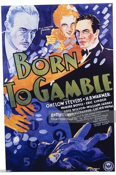 ‎Born to Gamble (1935) directed by Phil Rosen • Reviews, film + cast ...