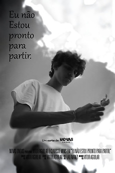 ‎Eu não estou pronto para partir. (2023) • Film + cast • Letterboxd