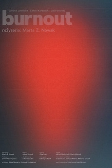‎Burnout (2024) directed by Marta Z. Nowak • Film + cast • Letterboxd
