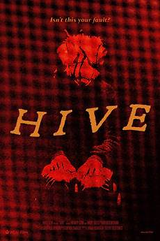 ‎Hive (2025) directed by Theo Ungs • Reviews, film + cast • Letterboxd